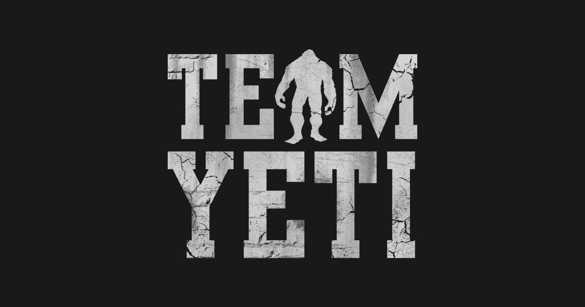 Team Yeti - Yeti - T-Shirt | TeePublic
