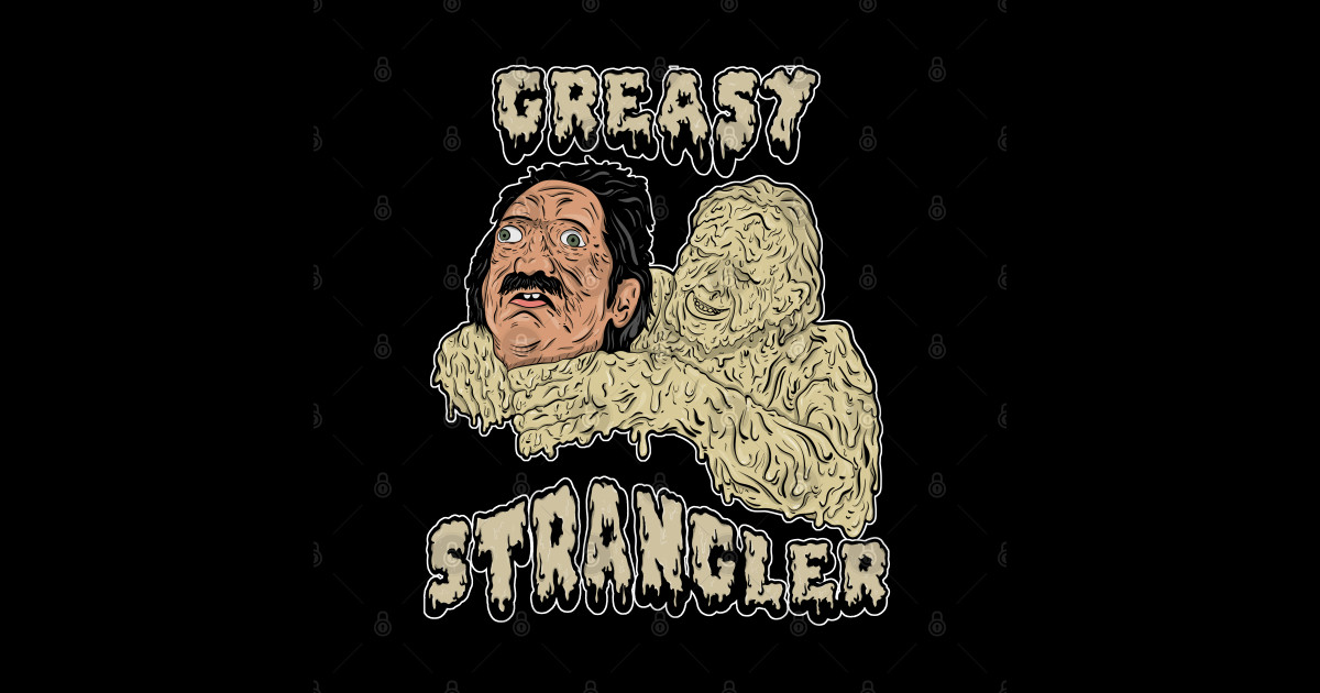 the greasy strangler - Greasy Strangler - Sticker | TeePublic
