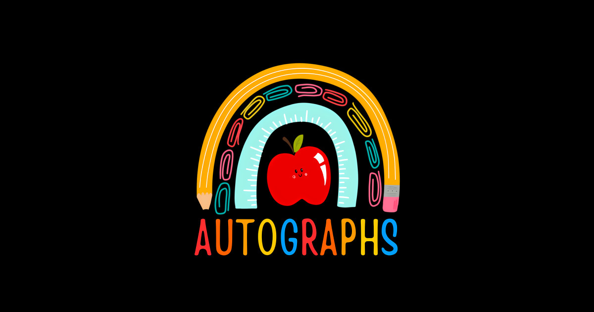 End Of The Year Autographs 20232024 Last Day Of School - End Of The ...