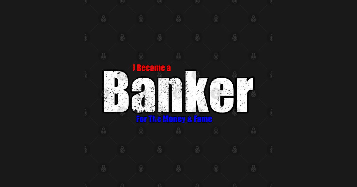 I Became A Banker USA - Banker - Mug | TeePublic