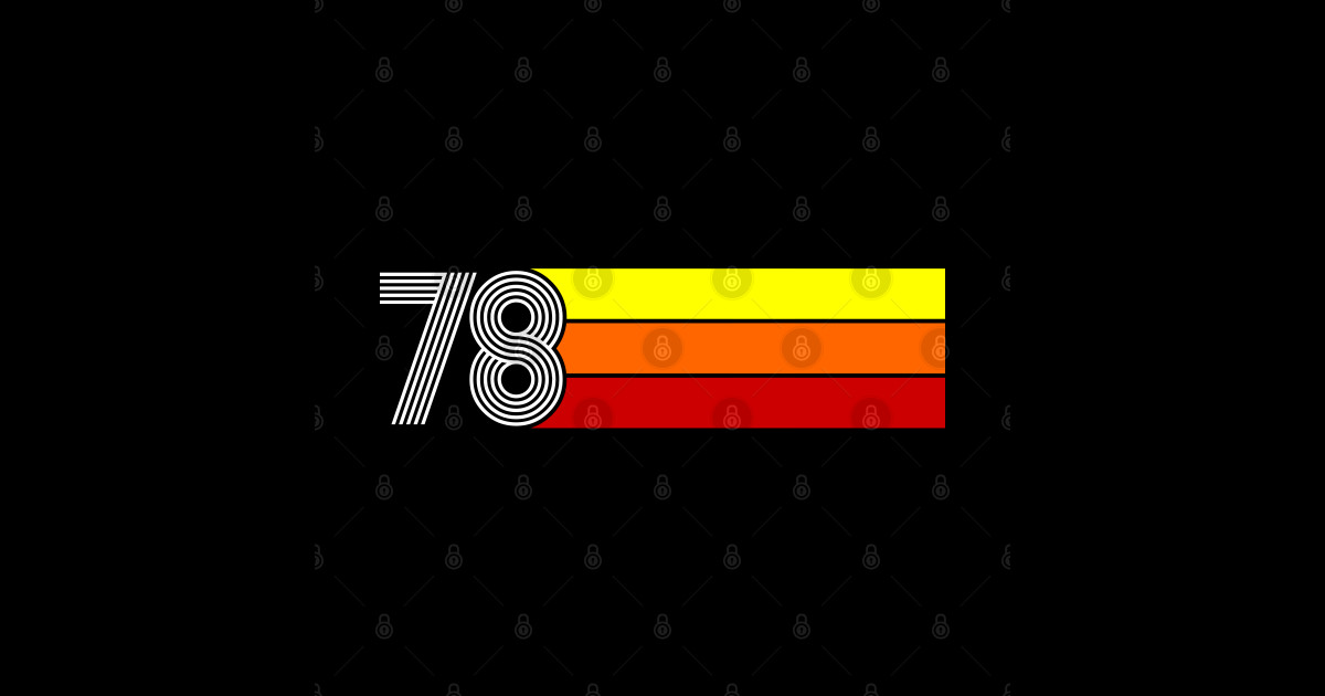 Retro 1978 Styleuniversal - 1978 Birthday - Sticker | TeePublic