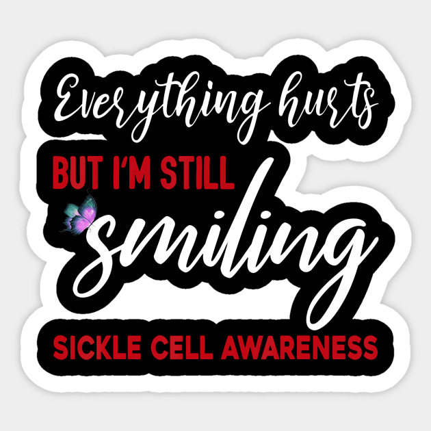 IM Still Smiling Sickle Cell Awareness - Im Still Smiling Sickle Cell ...