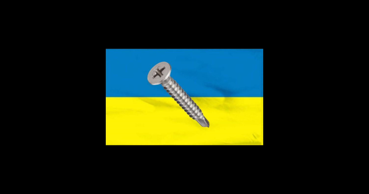 Screw Ukraine - Political Satire - Sticker | TeePublic