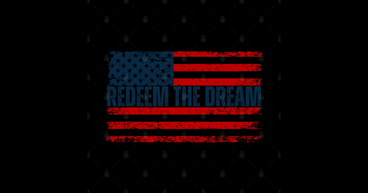 Redeem The Dream - US Flag - Redeem The Dream - Sticker | TeePublic