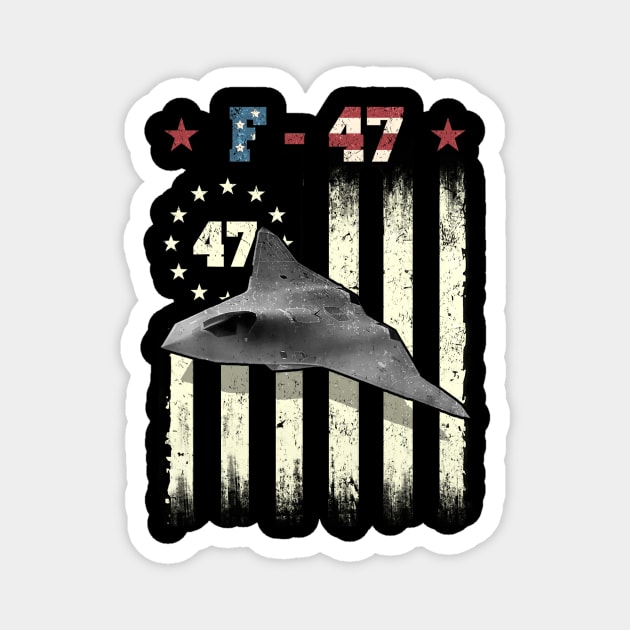 Funny F47 Fighter Jet Trump vintage style usa 2025 - F47 - Magnet ...