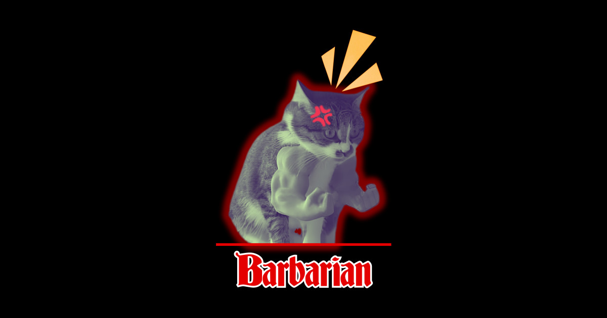 BARBARIAN Cat RPG Class Meme | Funny Buff Animal Gamer Art - Rpg ...