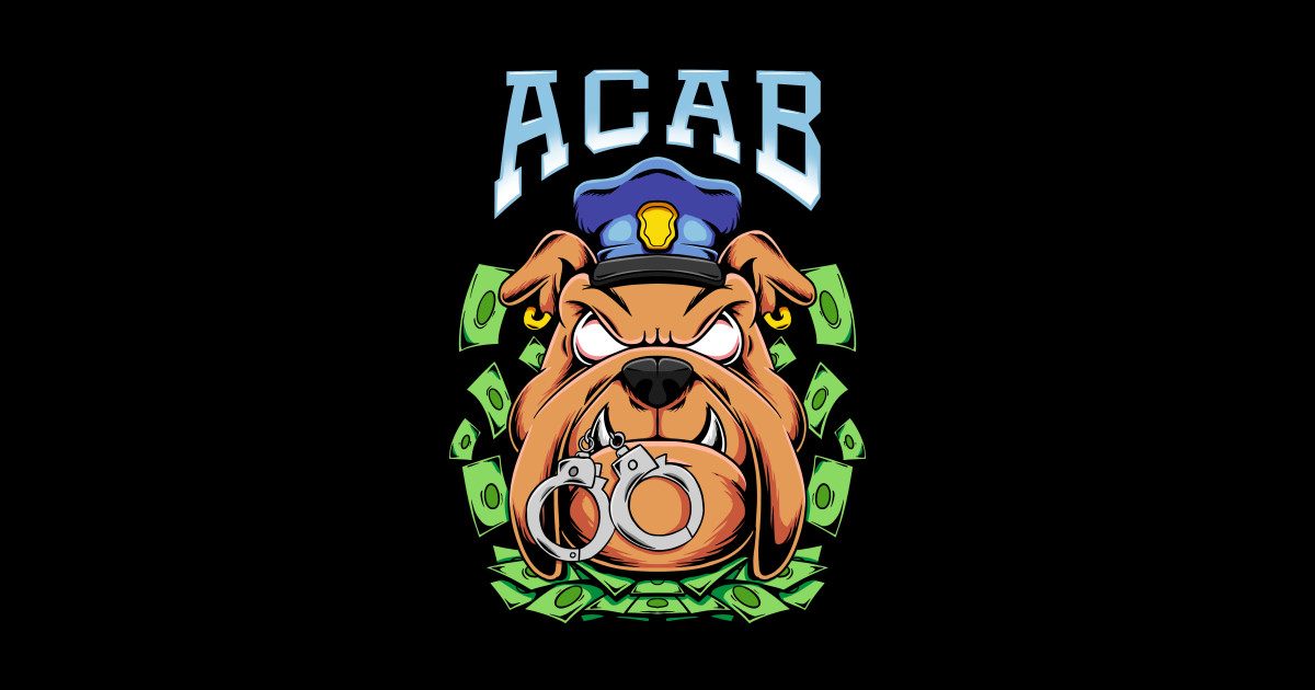 ACAB Bulldog - Acab All Cops Are Bastards - Sticker | TeePublic