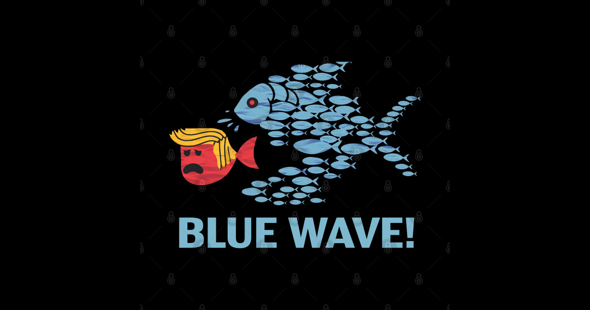 Blue Wave 2024 Funny Big Fish Eat Little Fish Trump Hair - Blue Wave ...