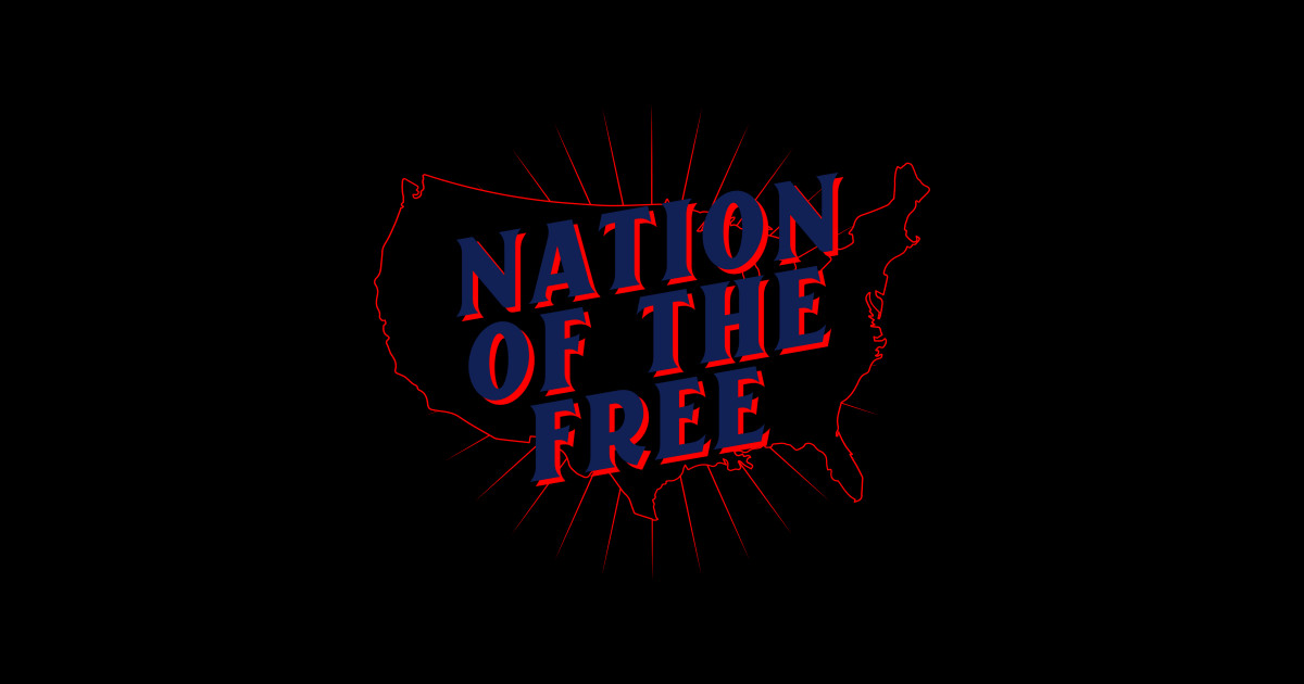 Nation Of The Free - American Flag - Sticker | TeePublic