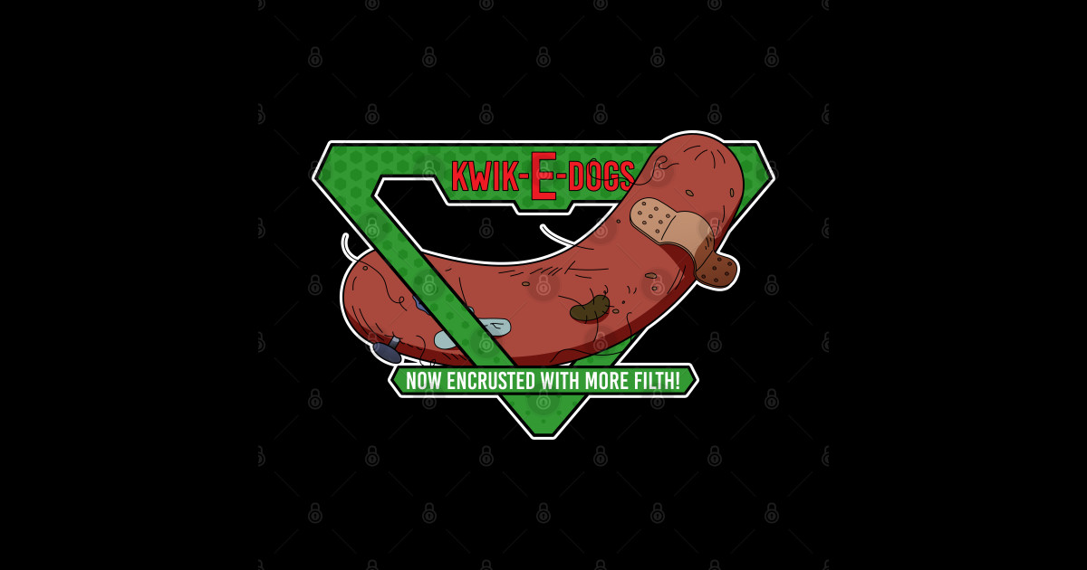Kwik-E-Dogs - Steamed Ham - Posters and Art Prints | TeePublic