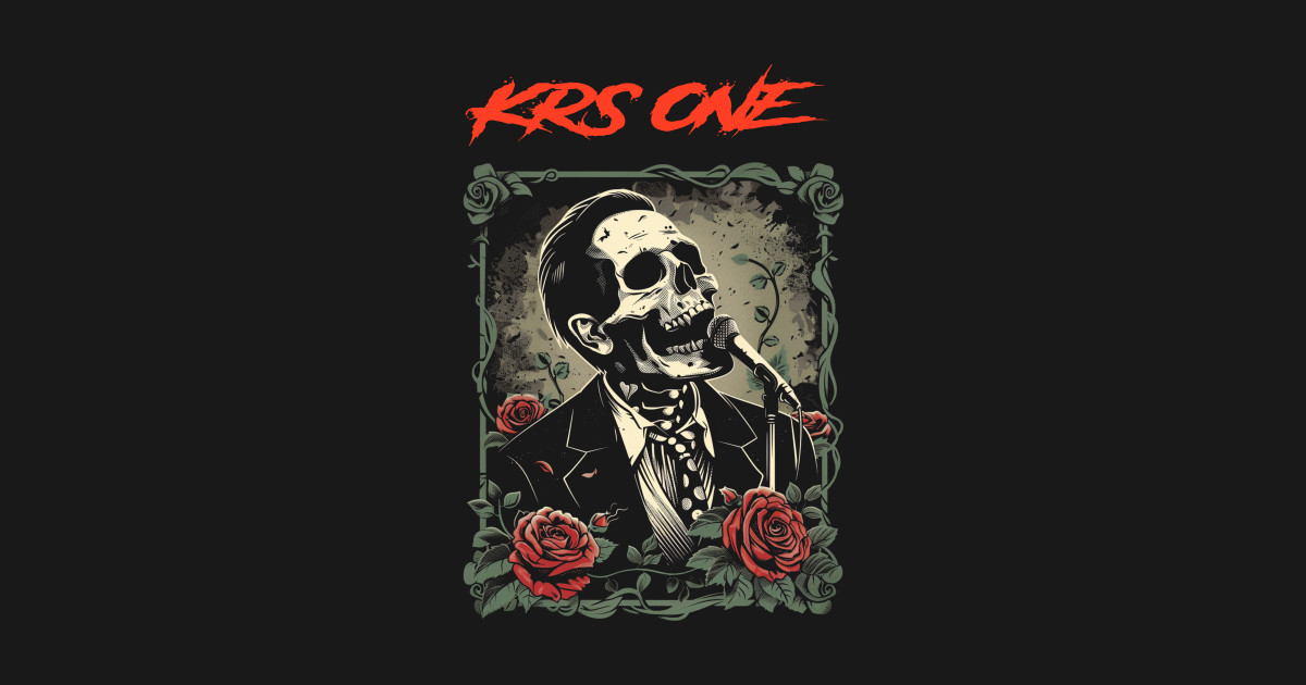 KRS ONE RAPPER ARTIST FAN ART - Krs One Rapper Artist Fan Art - T-Shirt ...
