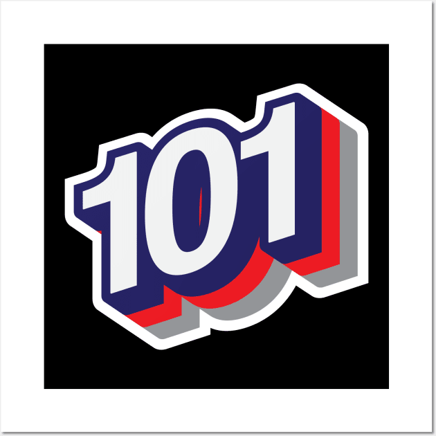 101 - 101 - Posters and Art Prints | TeePublic