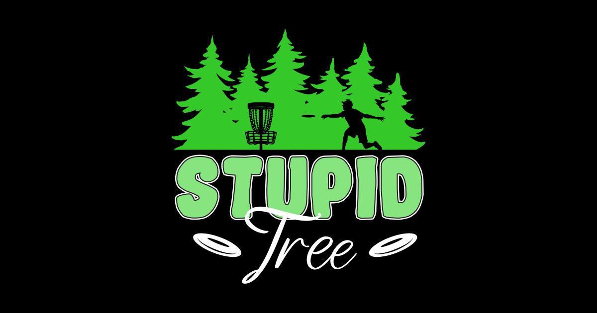 Stupid Tree Disc Golf - Stupid Tree Disc Golf - Hat | TeePublic
