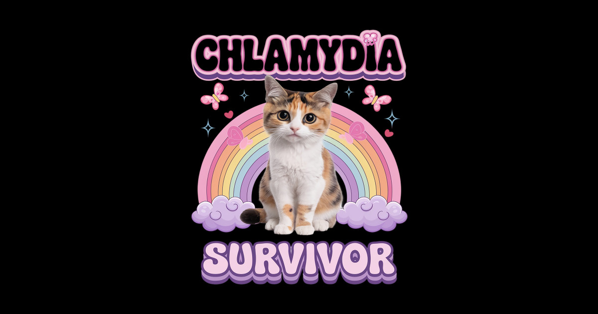 Chlamydia Survivor Cat Meme for Men Adult Humor - Chlamydia Survivor ...