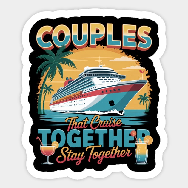 Couples That Cruise Together Stay Together Couples Cruising - Cruise ...