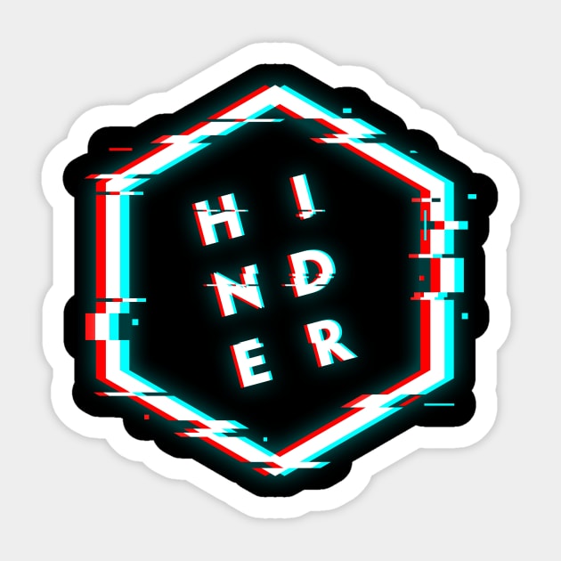 HINDER POLYGON GLITCH - Hinder - Sticker | TeePublic