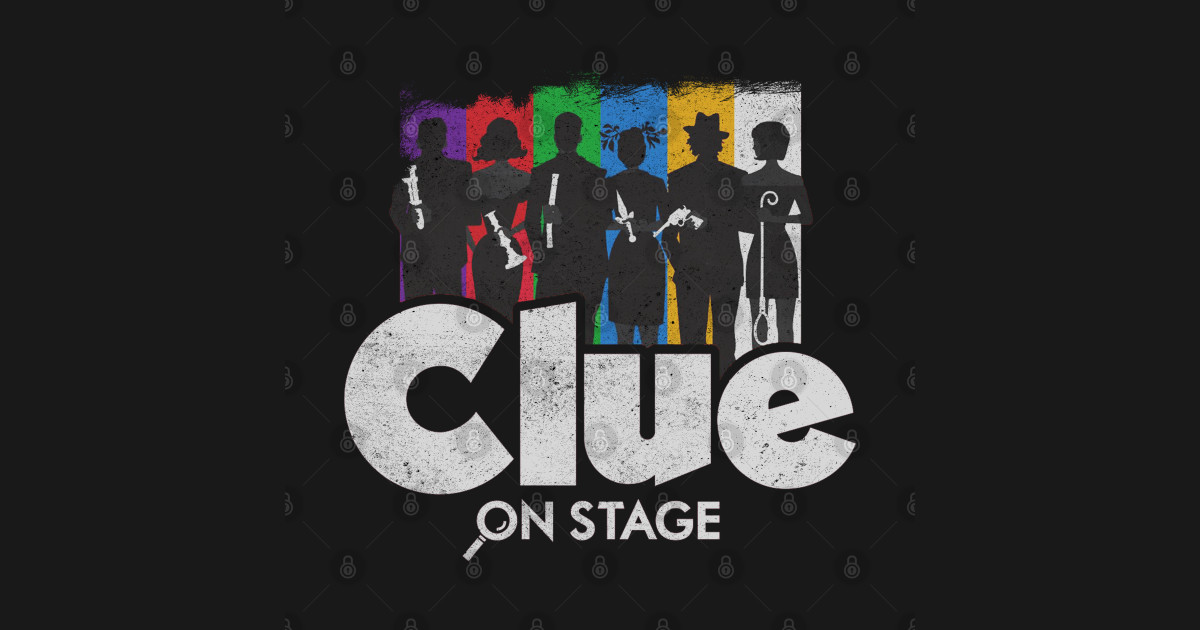 clue-on-stage - Clue - T-Shirt | TeePublic