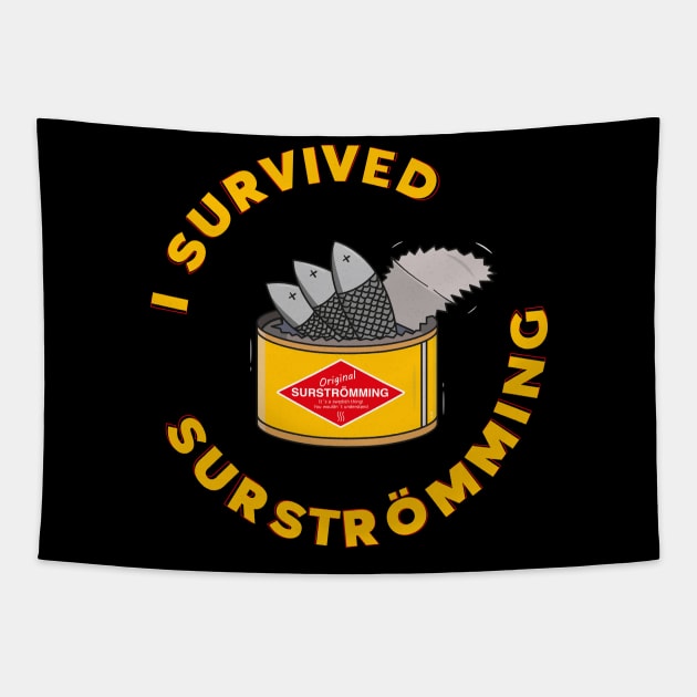 I survived Surstromming Funny - Sweden - Tapestry | TeePublic