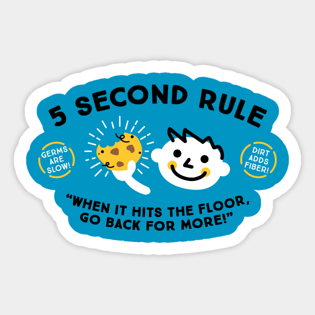 Five Second Rule - Germs - Sticker | TeePublic