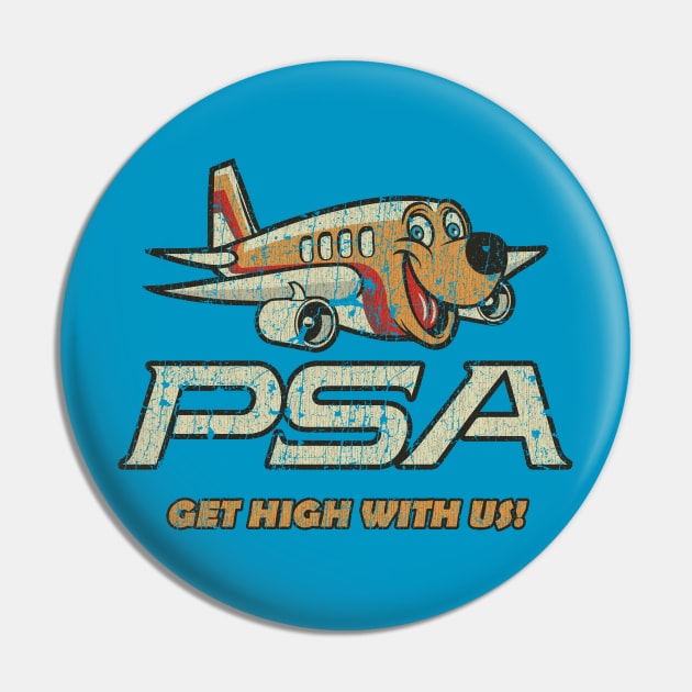 Pacific Southwest Airlines (PSA) - Get High - Pin | TeePublic