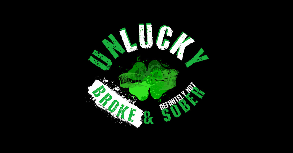 UNLUCKY - Luck - Sticker | TeePublic
