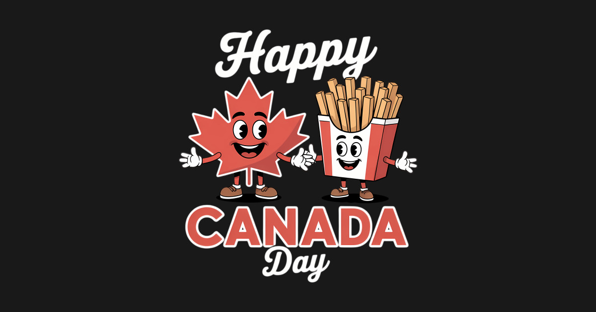 Happy Canada Day Funny Maple Leaf Canada Day - Happy Canada Day Funny ...