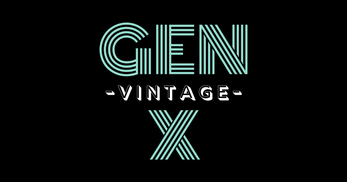 GEN X - Genx - Sticker | TeePublic