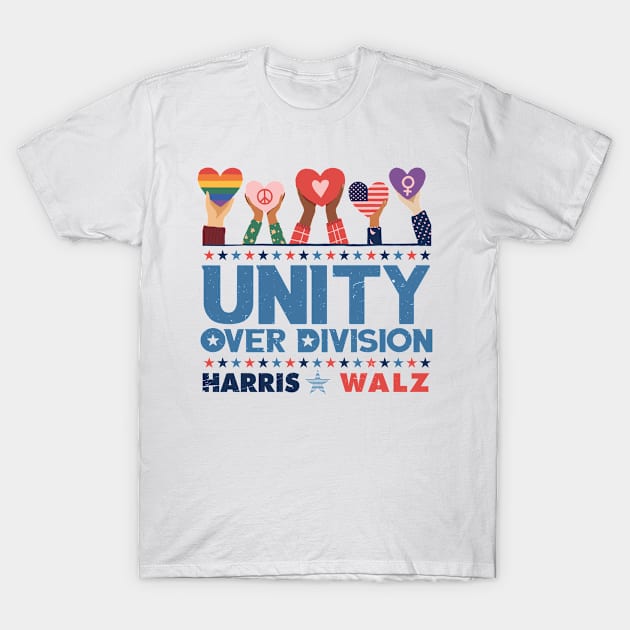 UNITY OVER DIVISION HARRIS WALZ 2024 - Unity Over Division - T-Shirt ...