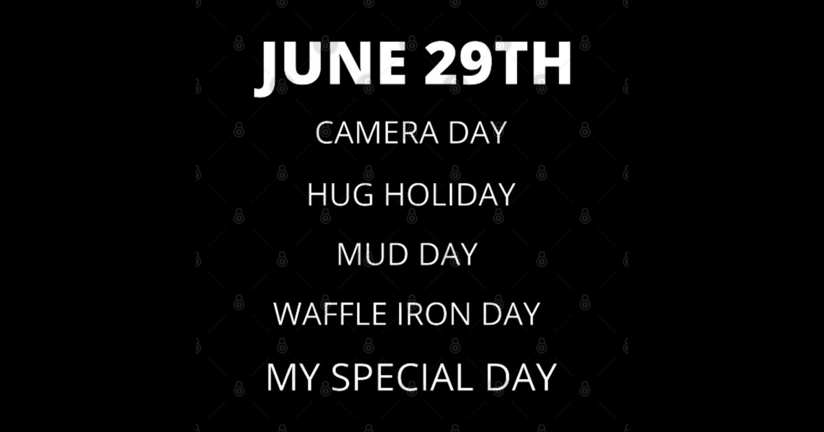 June 29th birthday, special day and the other holidays of the day ...
