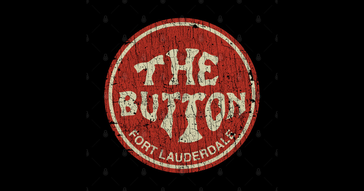 The Button Fort Lauderdale 1970 - Spring Break - Sticker | TeePublic