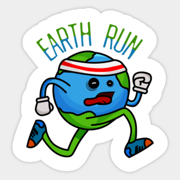 Earth Run - Run - Sticker | TeePublic