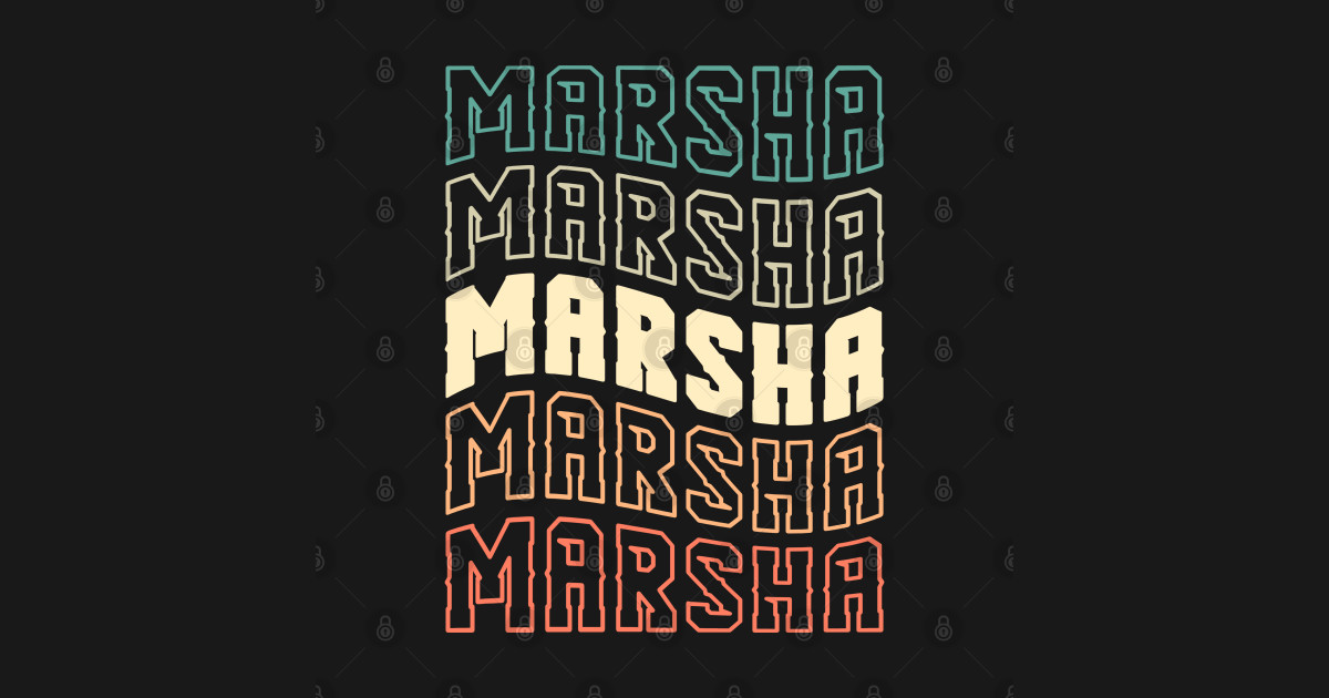 Marsha - Wave Typography Style - Marsha - T-Shirt | TeePublic