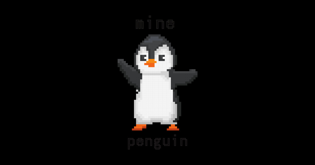 mine penguin - Pixel Penguin - Sticker | TeePublic mine penguin - Pixel Penguin - Sticker | TeePublic