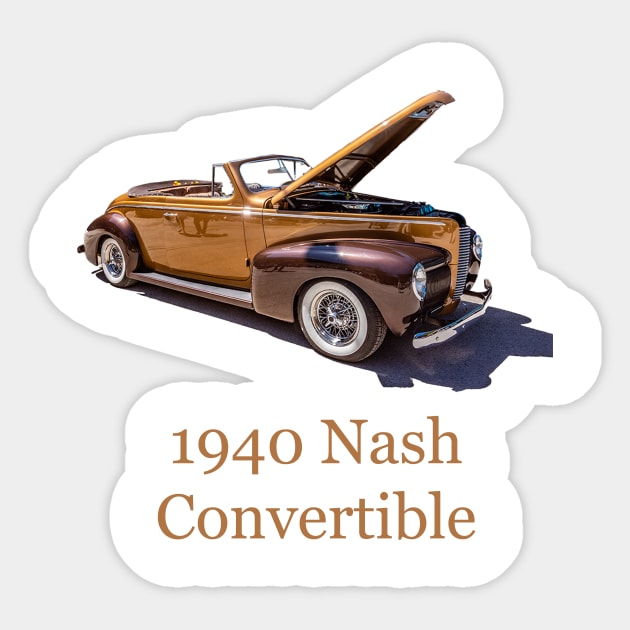 1940 Nash Convertible - Nash Convertible - Sticker | TeePublic