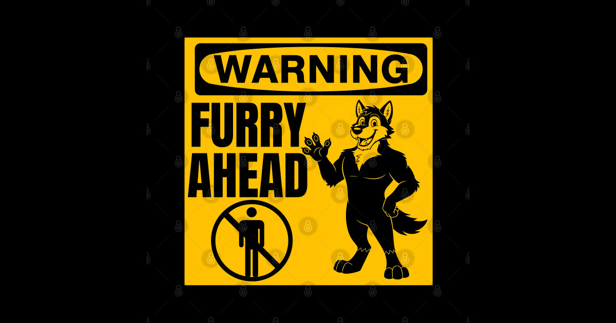 Furry Warning Sign Anthro Wolf Fursona Ahead - Furry - Sticker | TeePublic