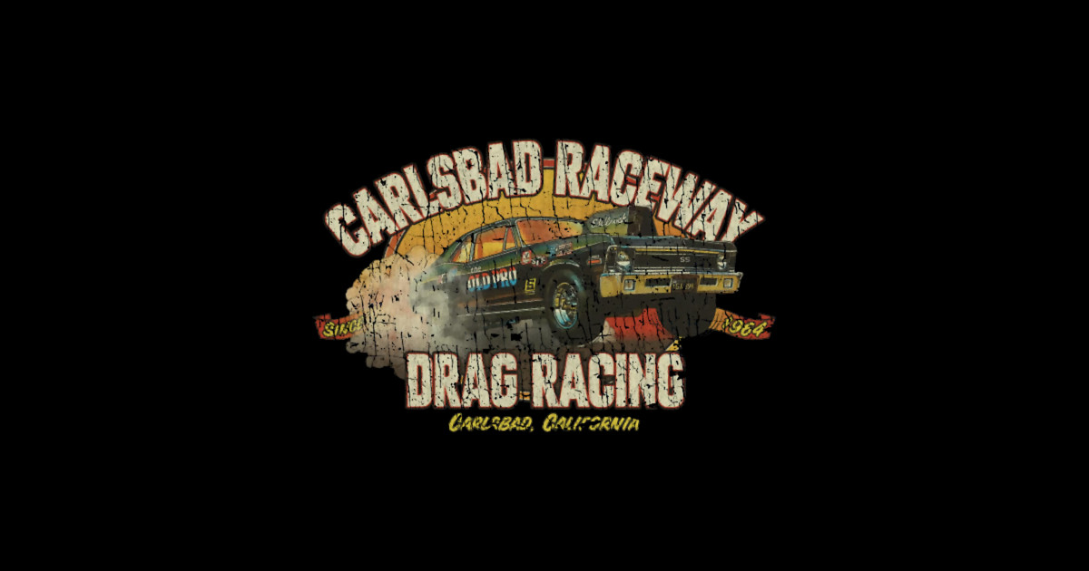 Carlsbad Raceway Drag Racing 1964 - (Outbackside) - Drag Strip ...