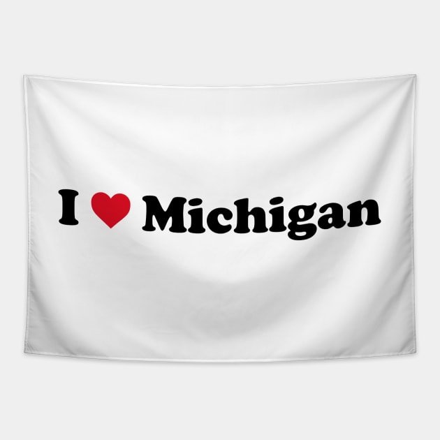 I Love Michigan - I Love Michigan - Tapestry | TeePublic