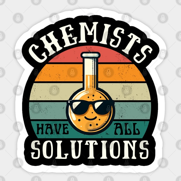 Chemists Have All Solutions | Funny Chemistry Joke - Chemistry Joke ...