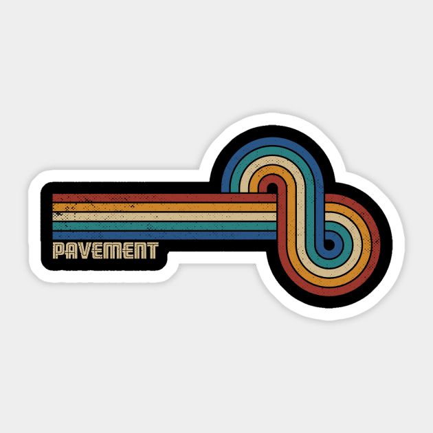 Retro Line Pavement - Pavement - Sticker | TeePublic