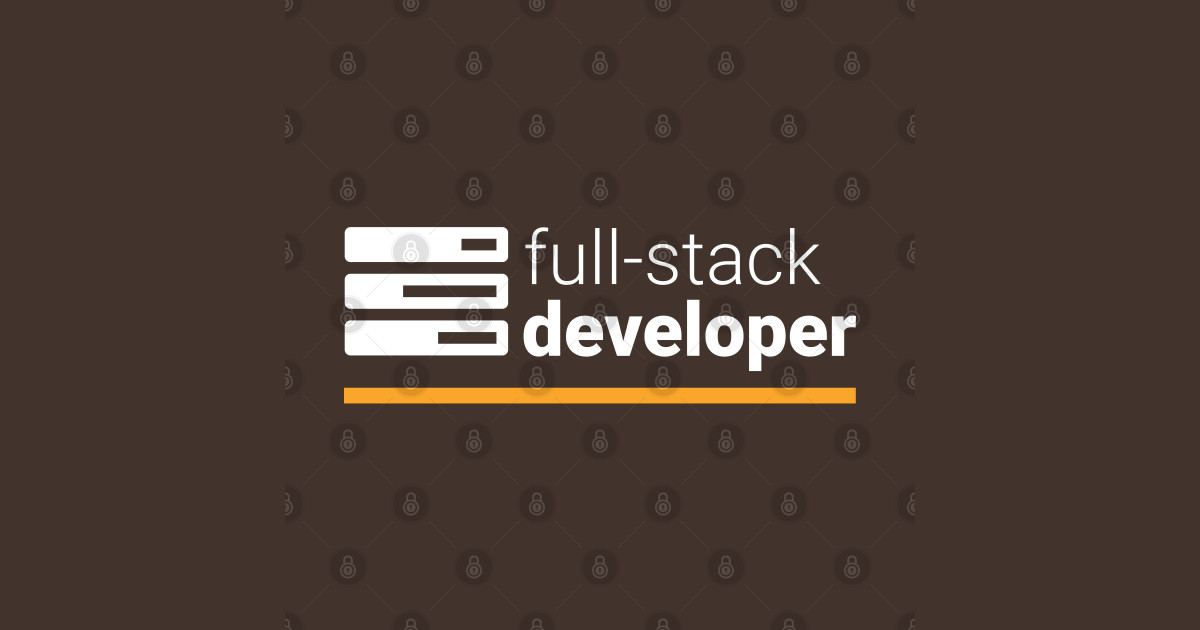 Full-Stack Developer - Fullstack - T-Shirt | TeePublic