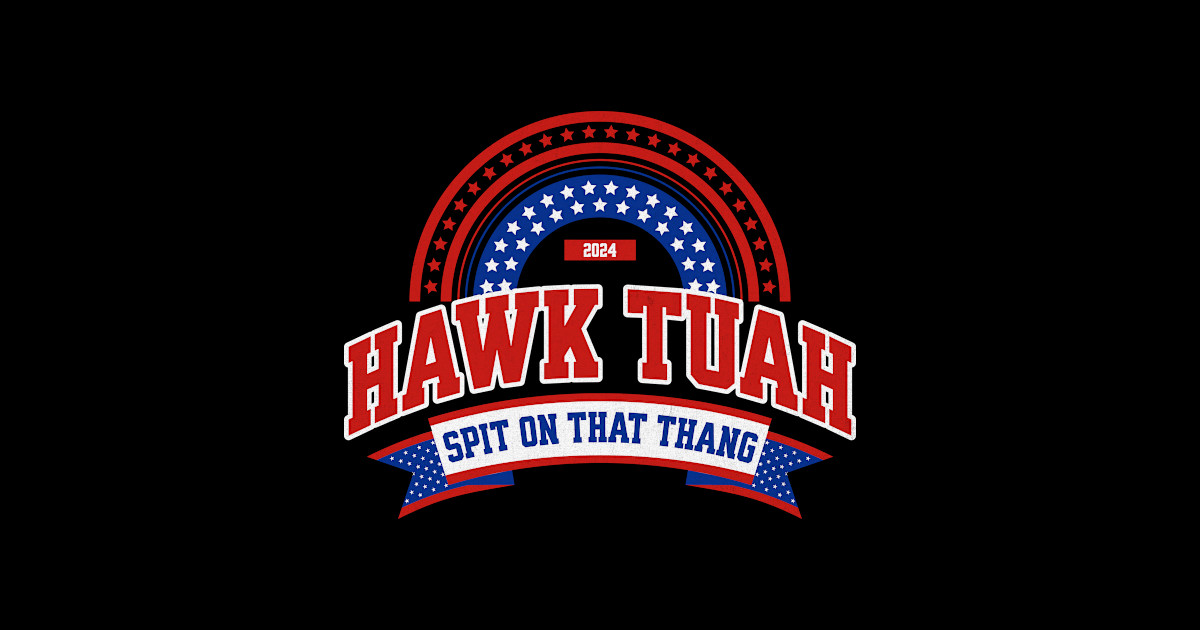 Hawk Tuah Spit On That Thank Viral Video - Viral Meme - Sticker | TeePublic