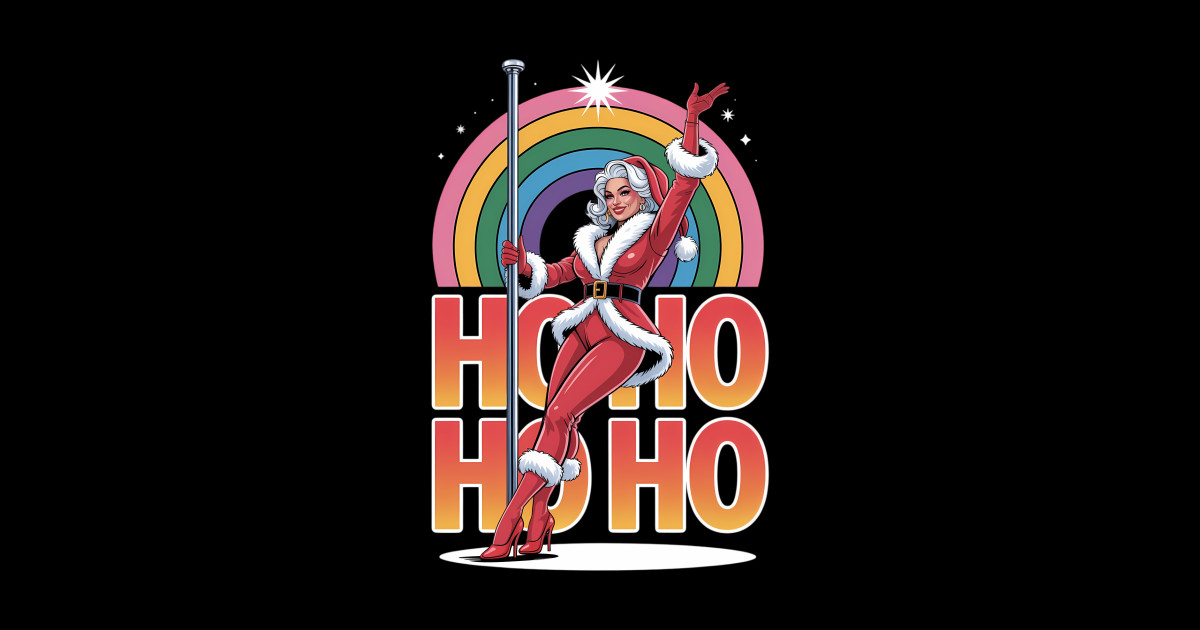 Ho Ho Ho Drag Queen Santa Claus LGBT Christmas - Ho Ho Ho Drag Queen ...