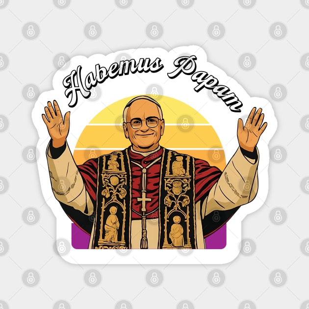 Pope Leo XIV Habemus Papam Retro - Habemus Papam - Magnet | TeePublic