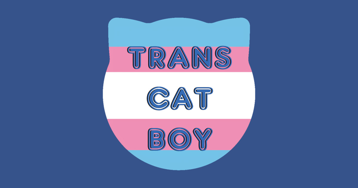 Trans Cat Boy Transgender Flag With Cat Ears Design - Trans Pride - T ...