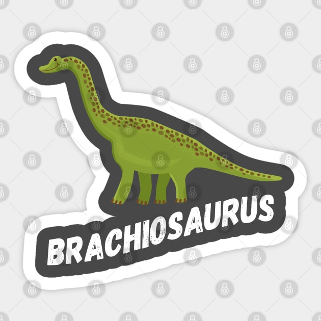 Fun Brachiosaurus Dinosaur Design - Dinosaurs - Sticker | TeePublic