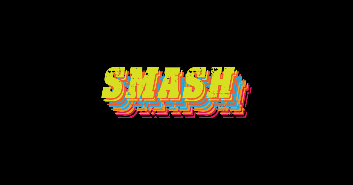 Smash - Smash - Sticker | TeePublic