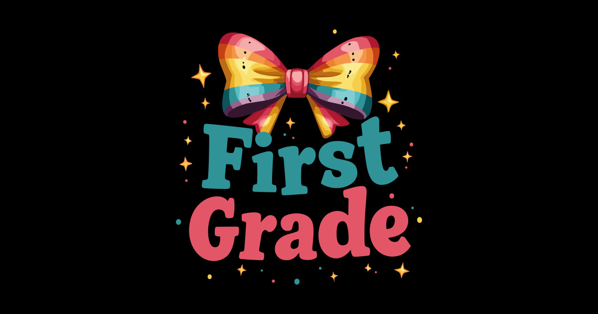 Colorful First Grade Rainbow Bow Back to School - First Grade - Sticker ...