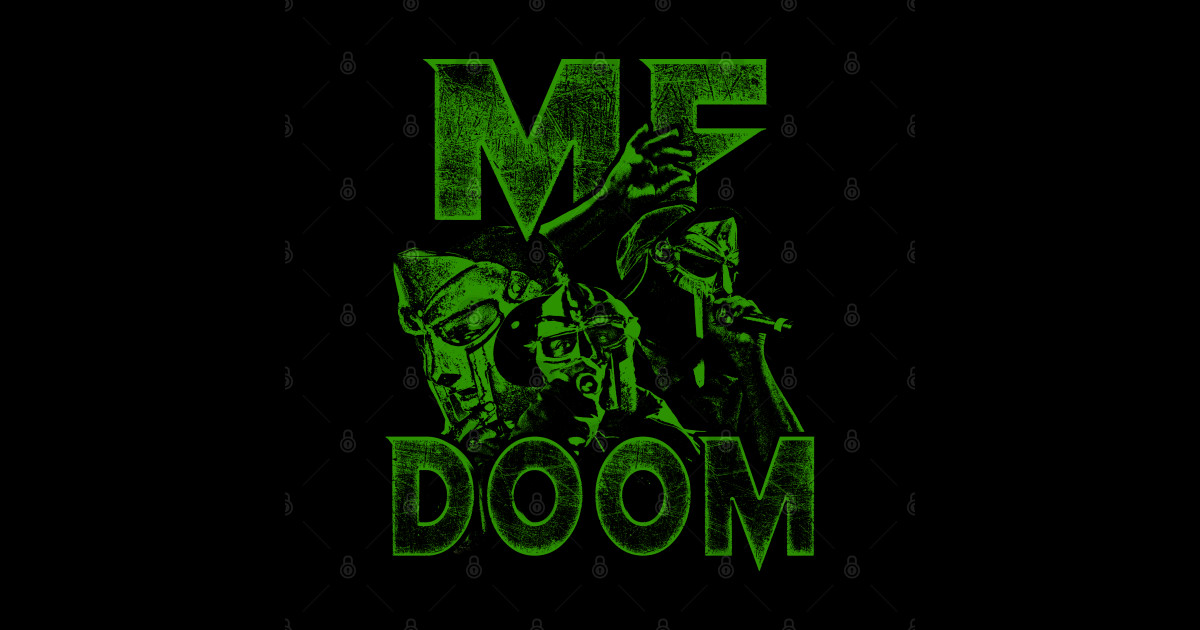 MF Doom Homage green - Mf Doom - Posters and Art Prints | TeePublic