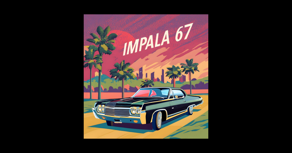 Impala 67 With Sunset - Impala 67 - Posters and Art Prints | TeePublic