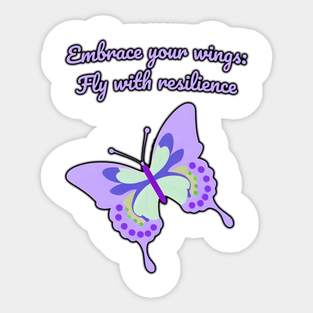 Embrace your wings: Fly with resilience - Butterfly - Sticker | TeePublic